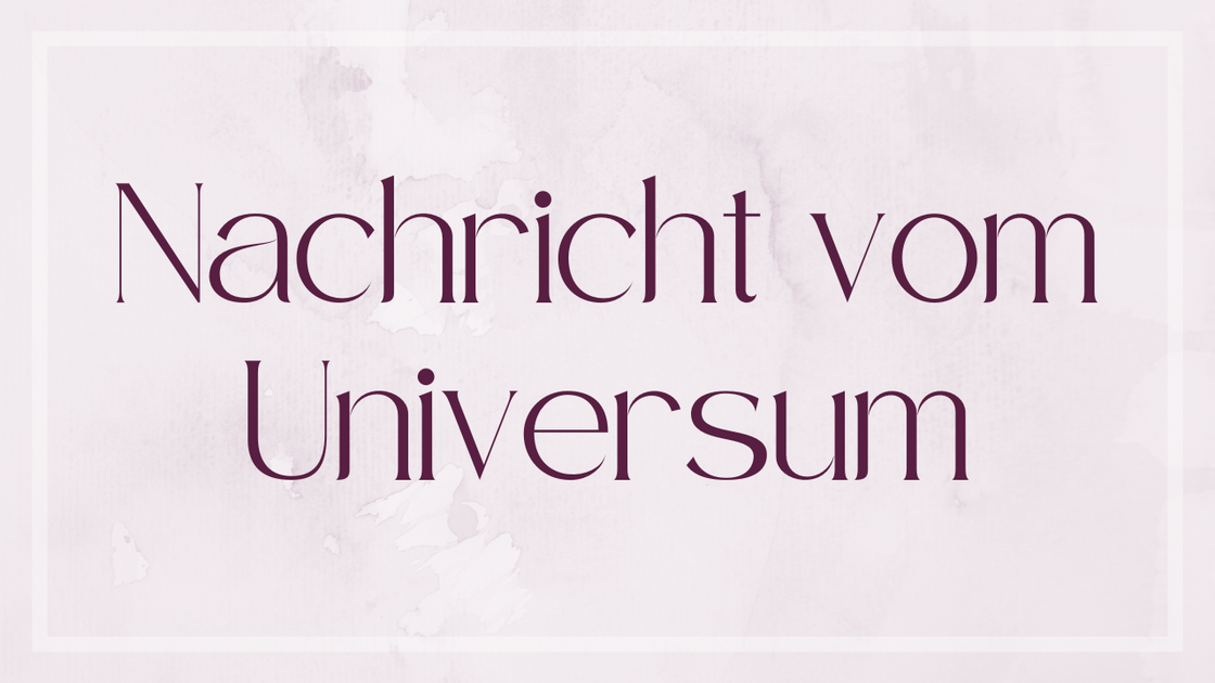Nachricht vom Universum – Sarahs Karten